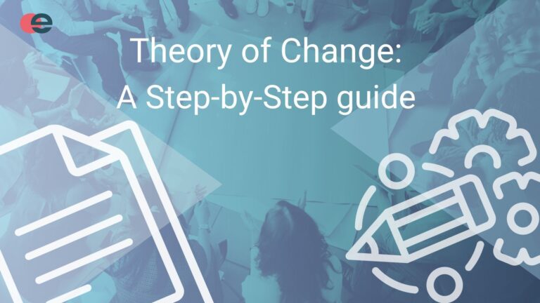 Theory of Change: A Step by Step Guide | Efiko